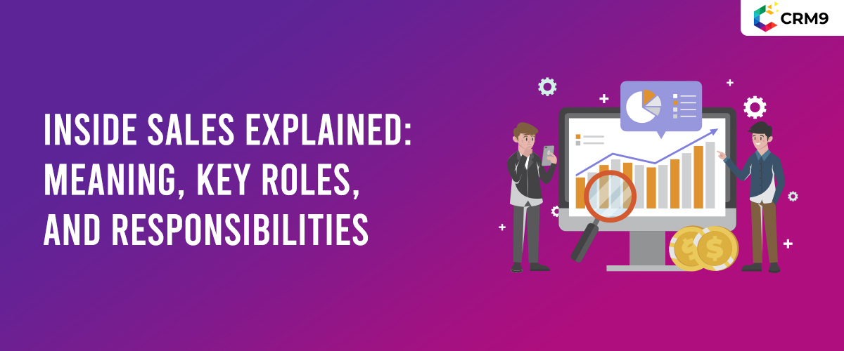 What is Inside Sales? Roles, Responsibilities & Career Guide